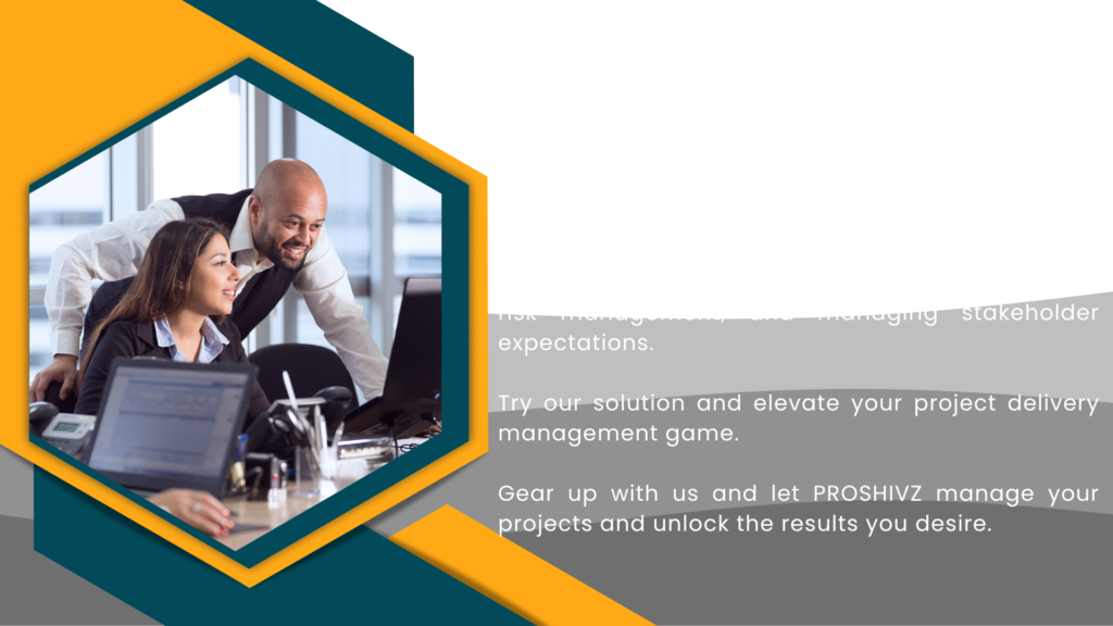 PROJECT DELIVERY MANAGEMENT – PROSHIVZ